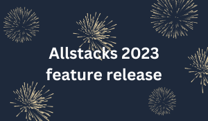 Allstacks 2023 in Review
